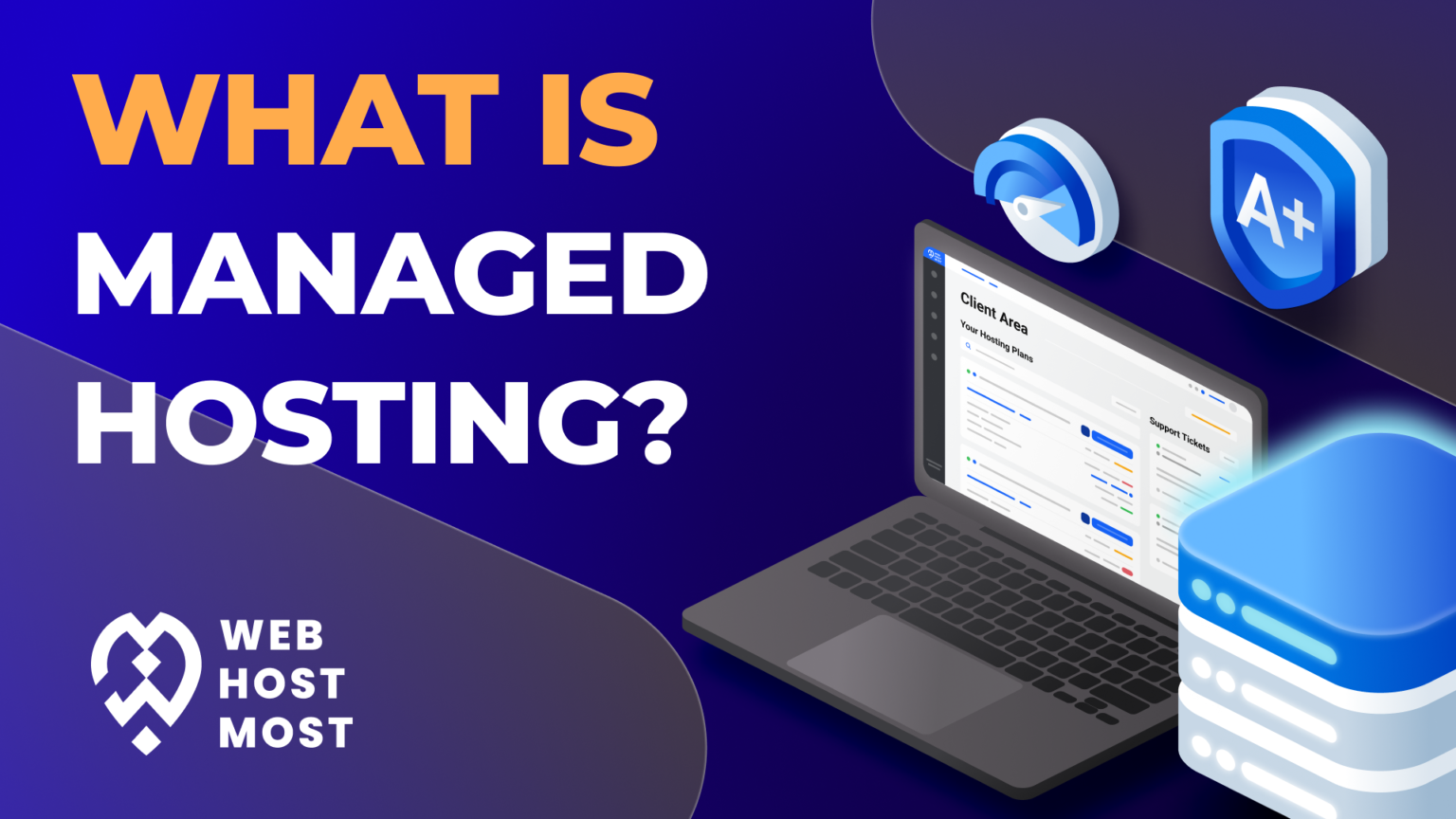 What Is Managed Hosting And Why You Need It In 2025